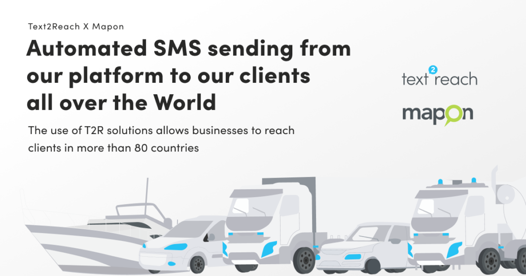 Mapon and Text2reach collaboration story using SMS services - Text2reach